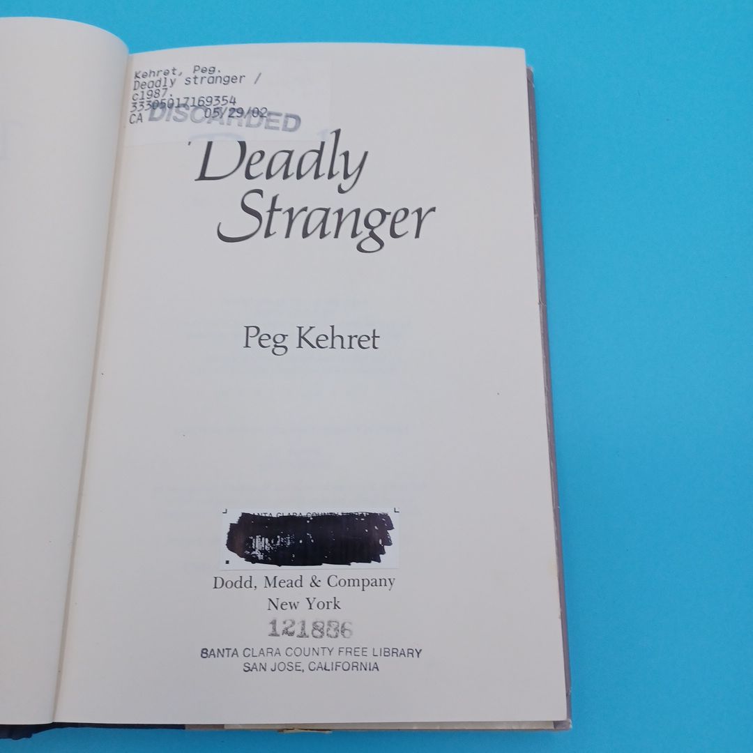 Deadly Stranger by Peg Kehret