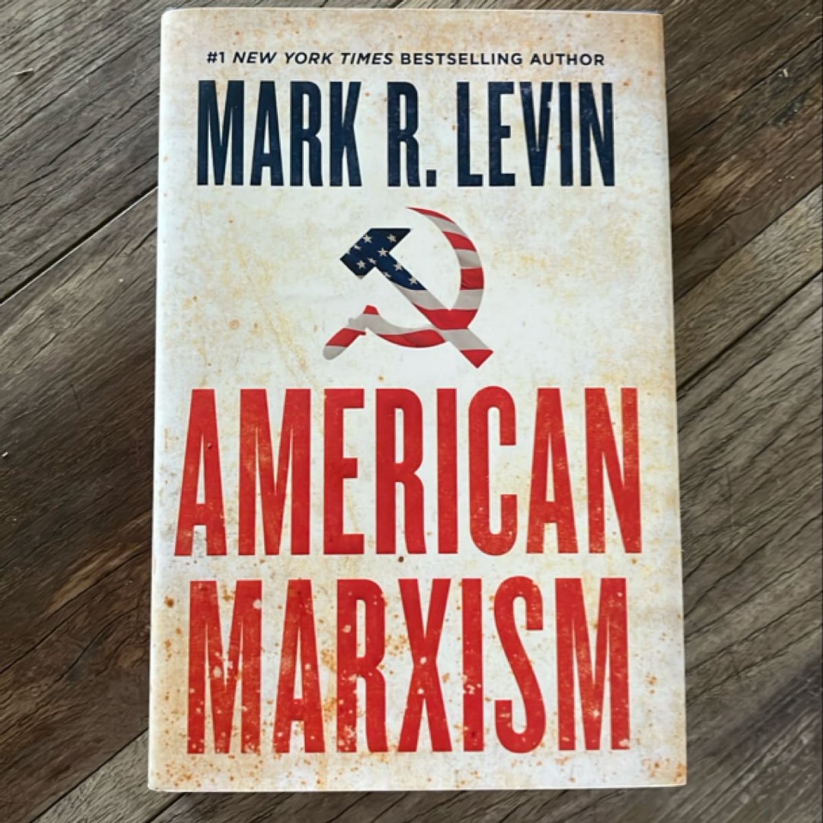 American Marxism by Mark R. Levin