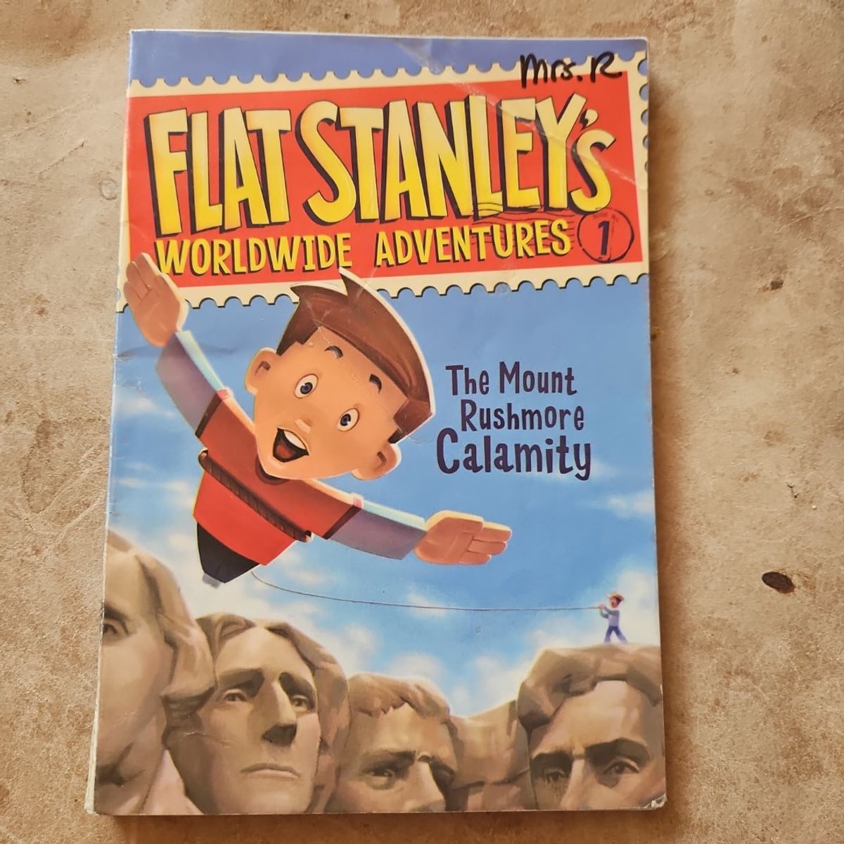 The Mount Rushmore Calamity by Sara Pennypacker, Jeff Brown