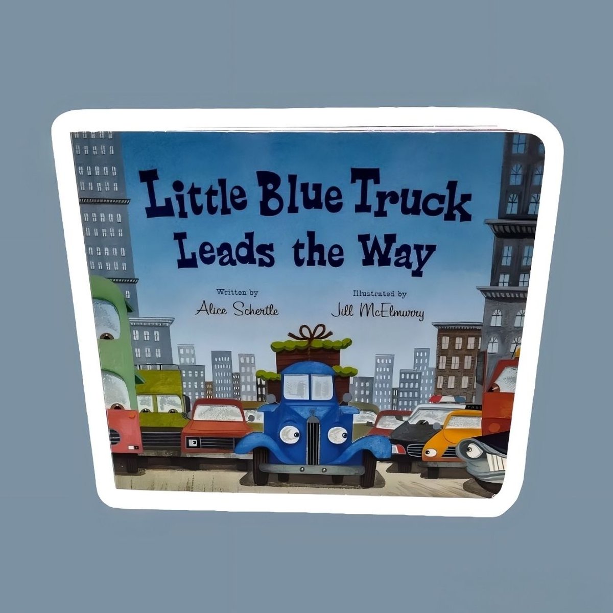 Little Blue Truck Leads the Way by Alice Schertle