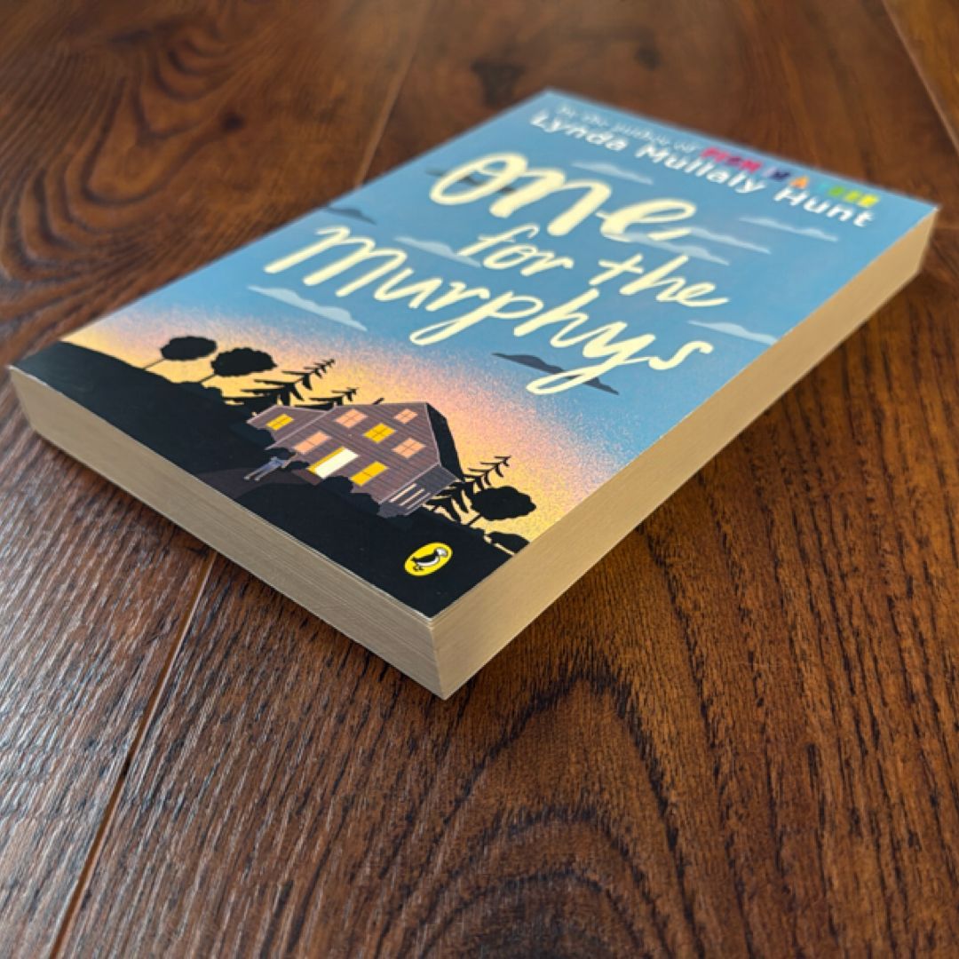 One for the Murphys by Lynda Mullaly Hunt