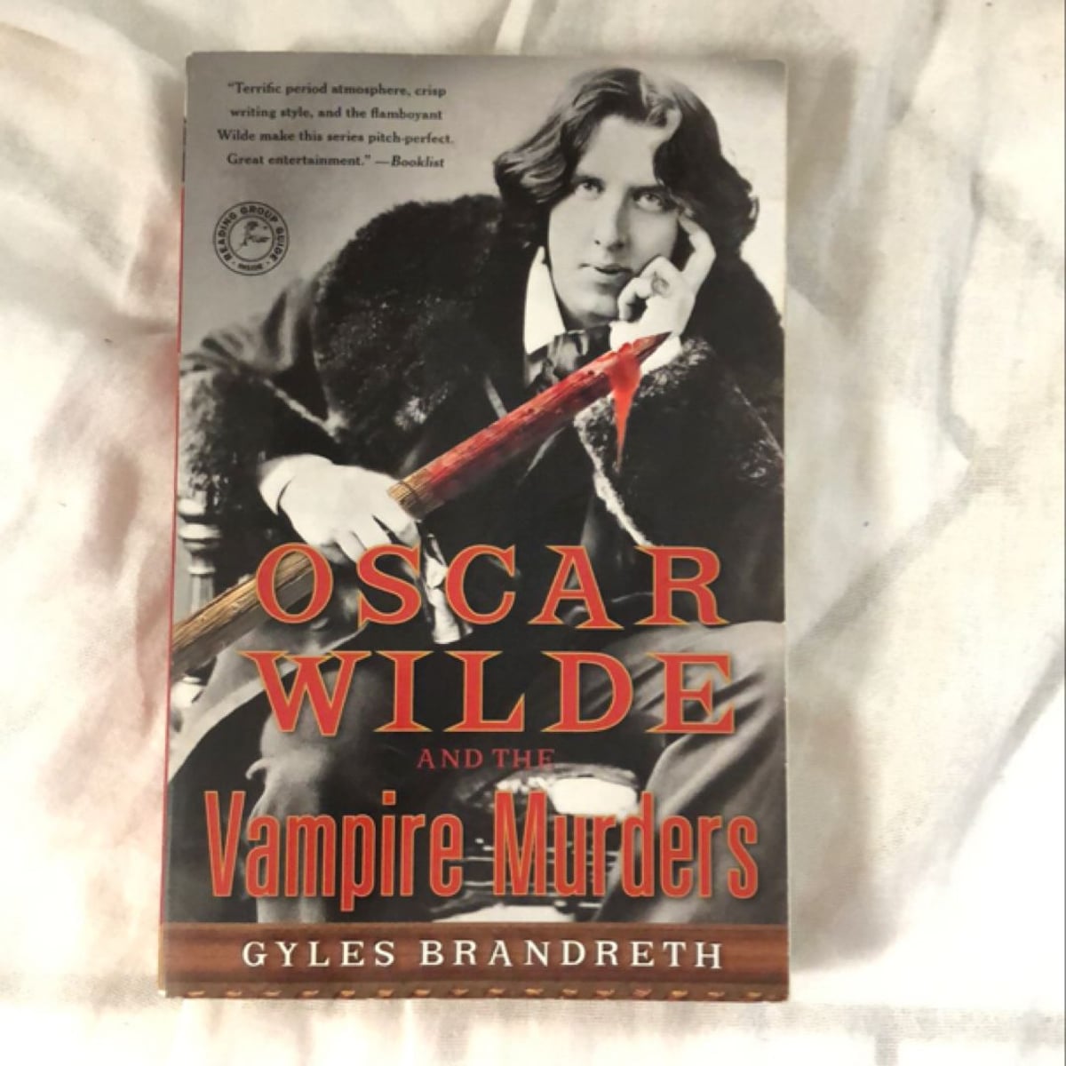 Oscar Wilde and the Vampire Murders by Gyles Brandreth