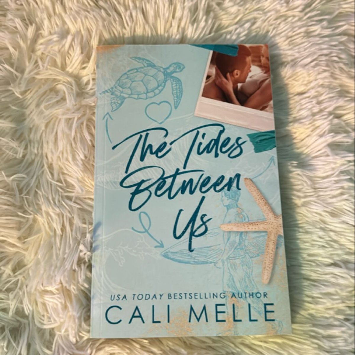 The Tides Between Us by Cali Melle