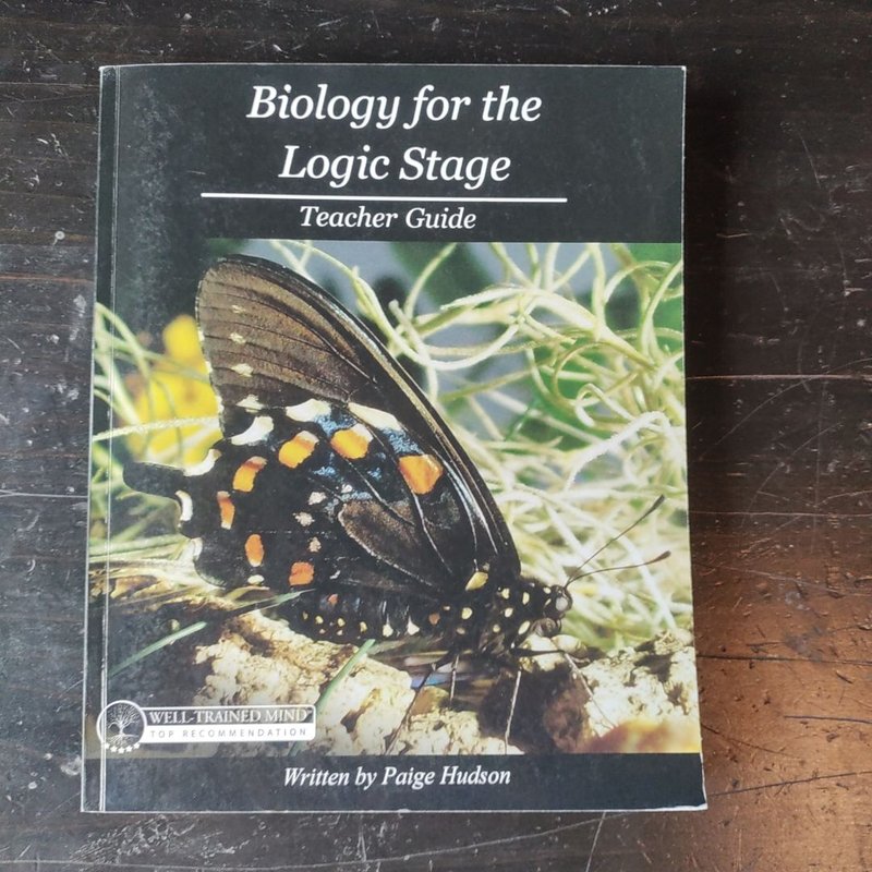 Biology for the Logic Stage by Paige Hudson