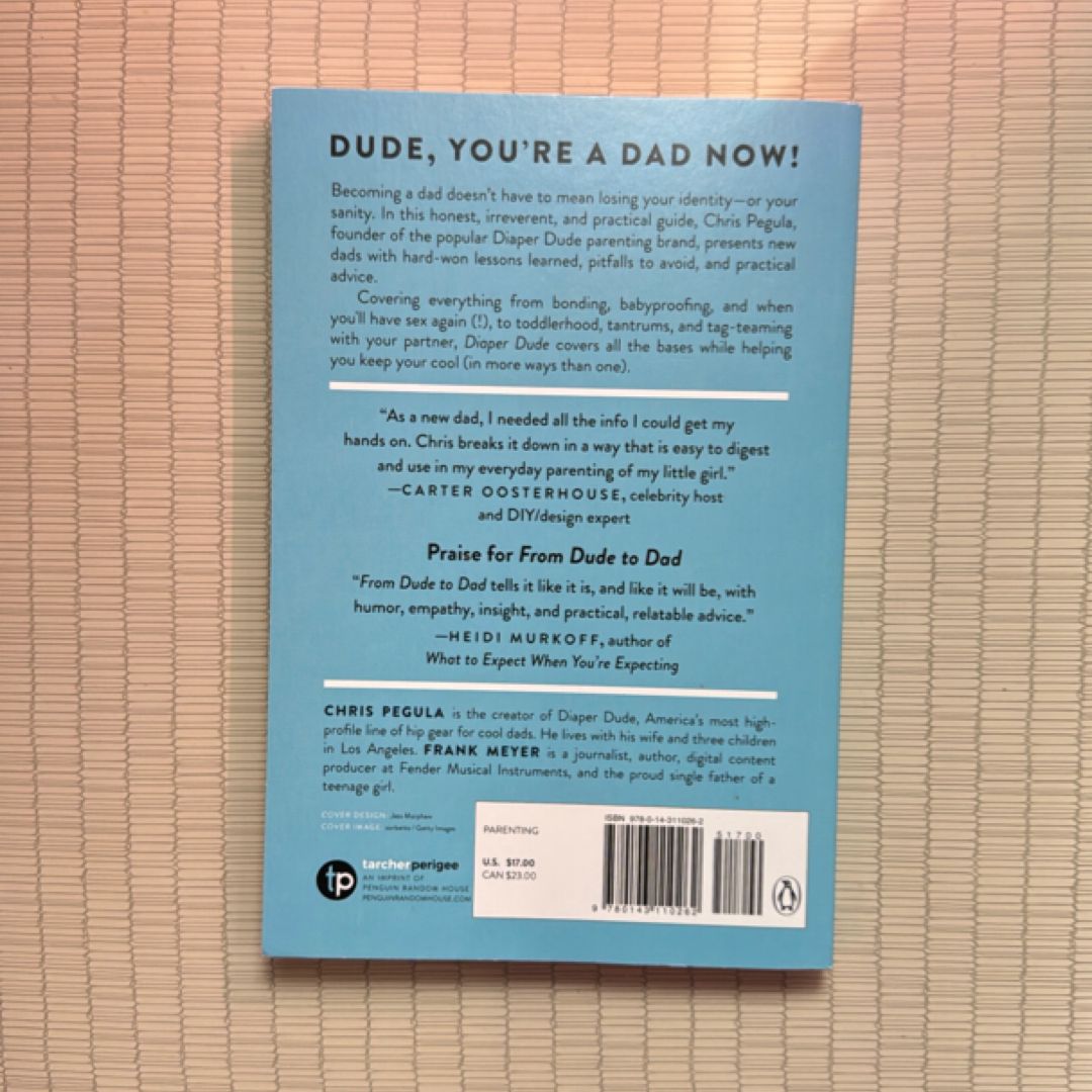 Diaper Dude by Chris Pegula, Frank Meyer