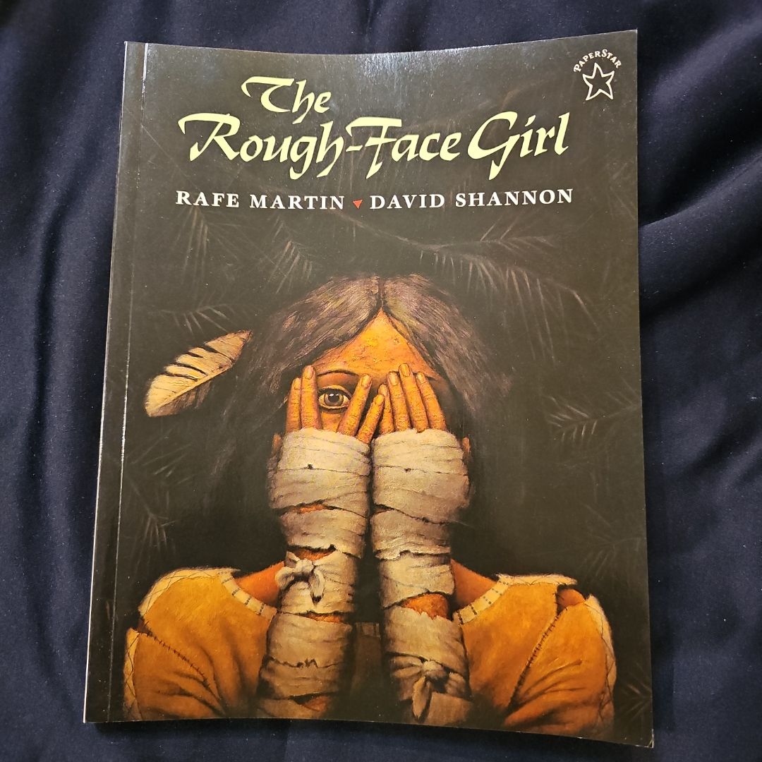 The Rough-Face Girl by Rafe Martin