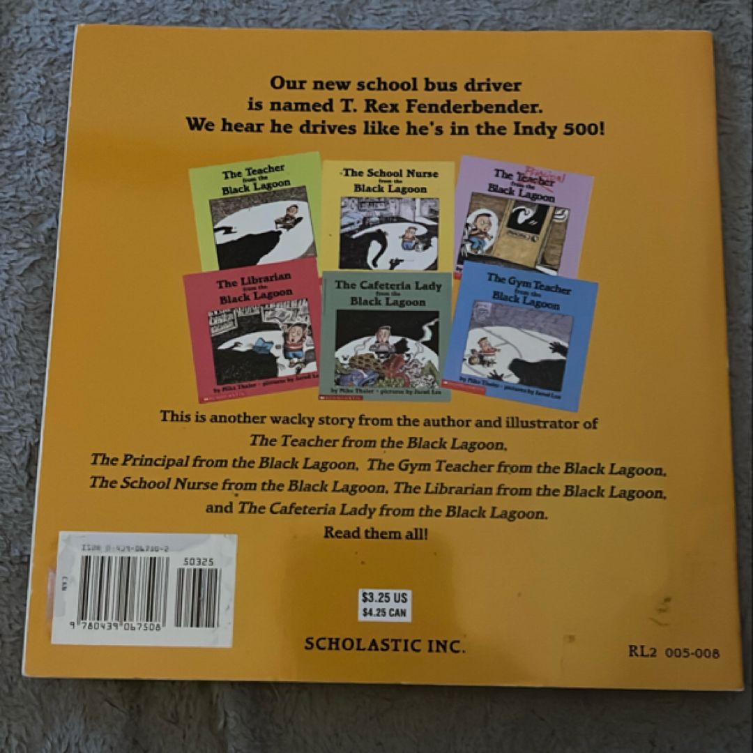 The School Bus Driver from the Black Lagoon by Mike Thaler