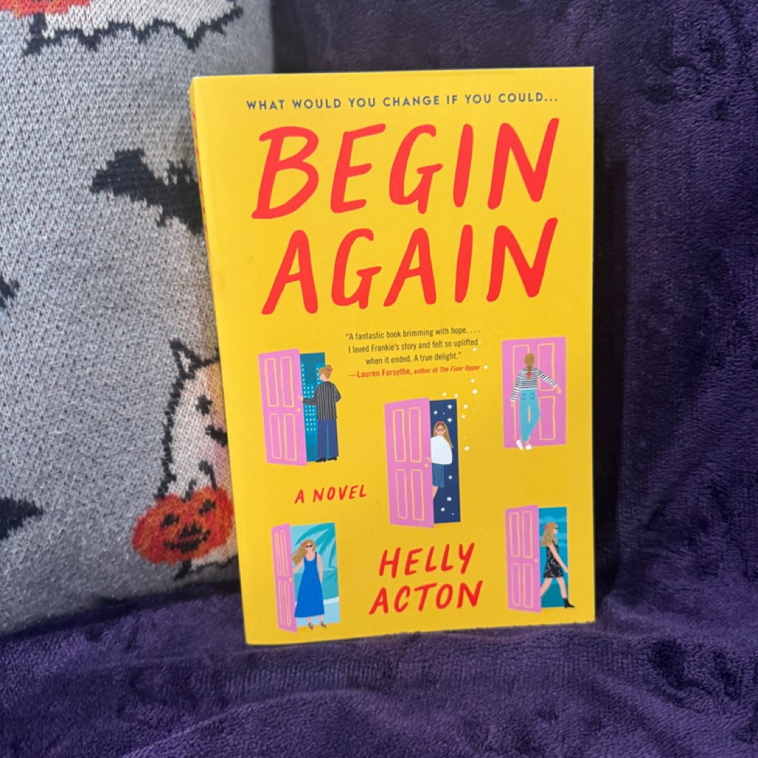 Begin Again by Helly Acton