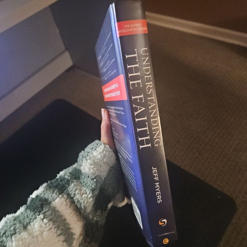 Understanding the Faith by Jeff Myers