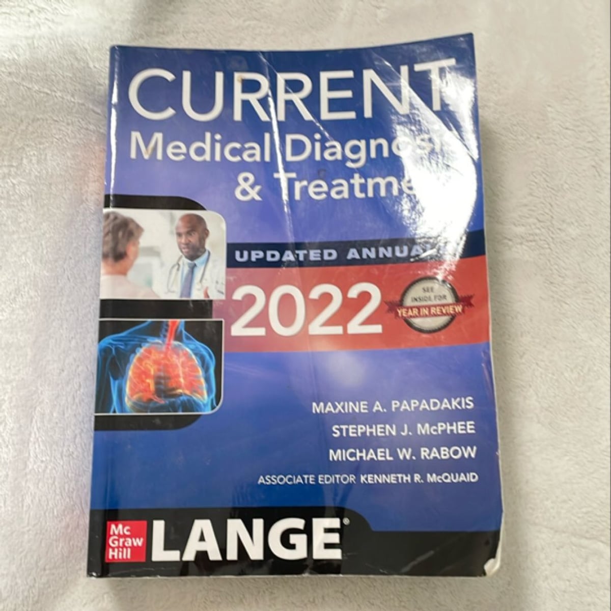 CURRENT Medical Diagnosis and Treatment 2022 by Maxine A. Papadakis ...