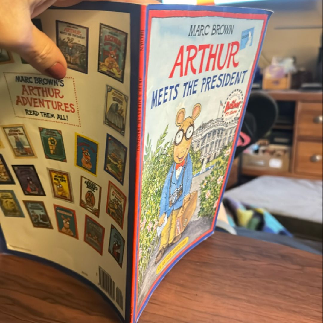 Arthur Meets the President by Marc Brown