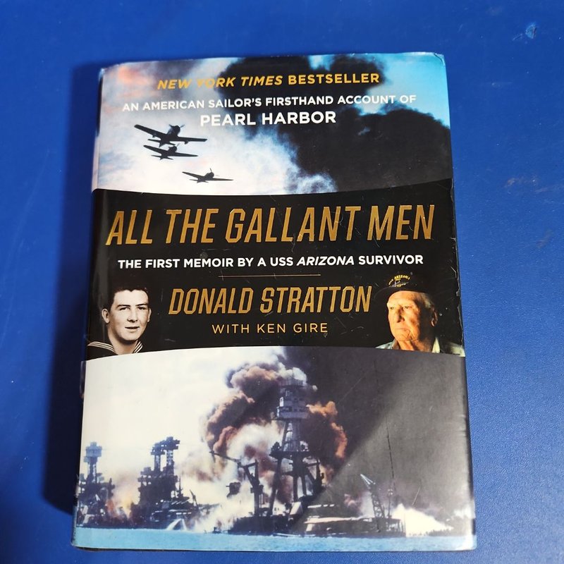 All the Gallant Men by Donald Stratton; Ken Gire, Hardcover | Pangobooks