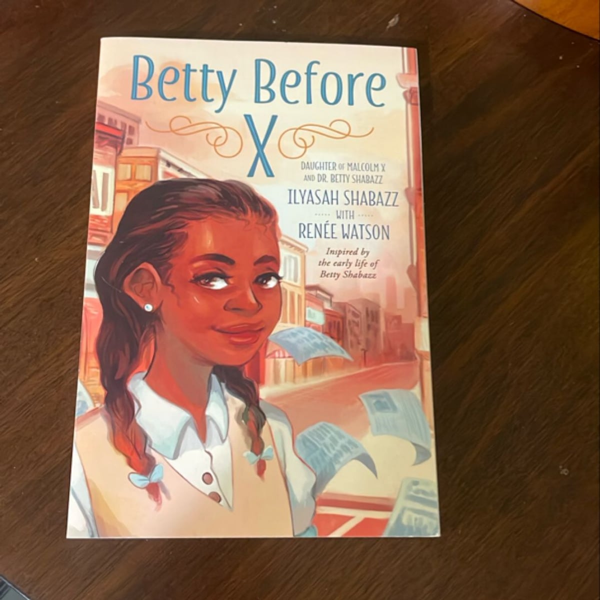 Betty Before X by Ilyasah Shabazz, Renee Watson