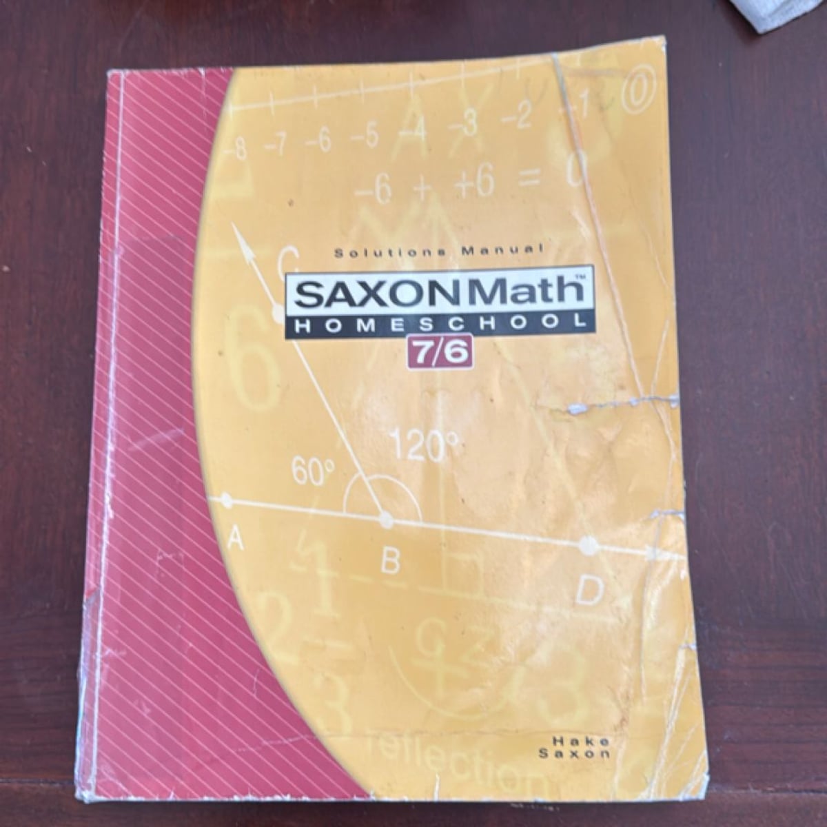 Saxon Math 7/6 Homeschool Solutions Manual by Stephen Hake, Paperback ...