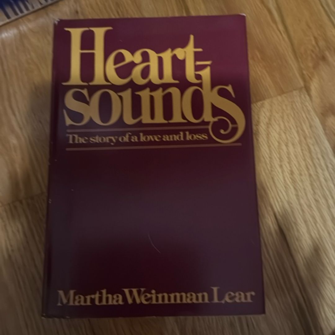 Heartsounds by Martha weinman lear