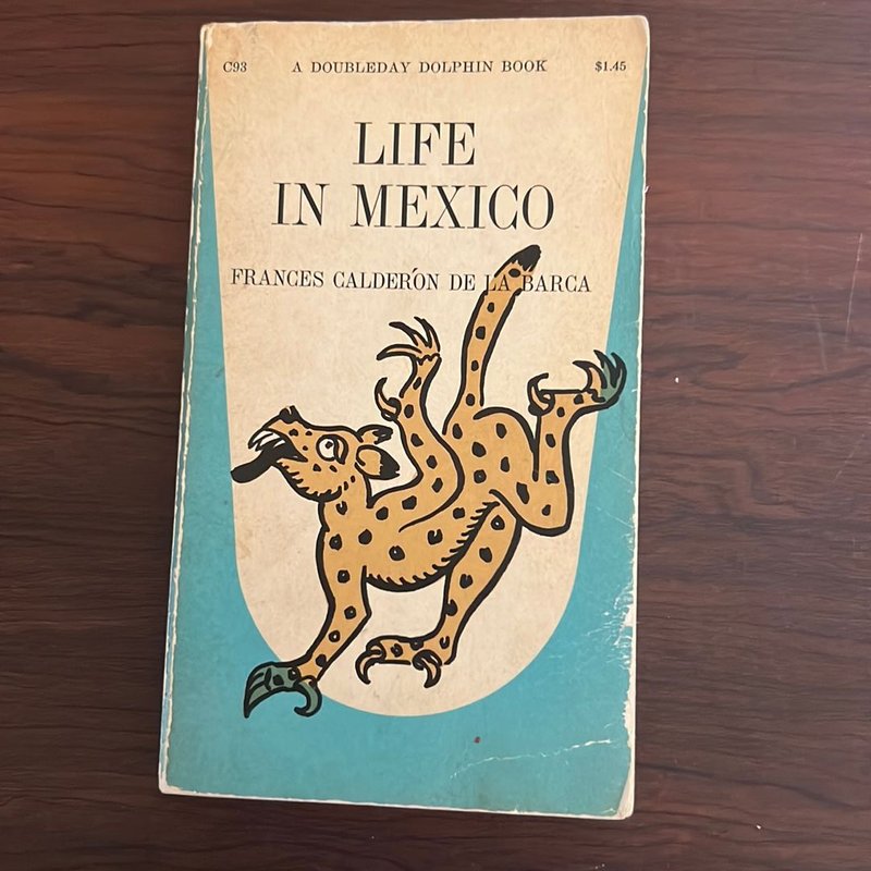 Life in Mexico by France’s Calderon De La Barca, Paperback | Pangobooks