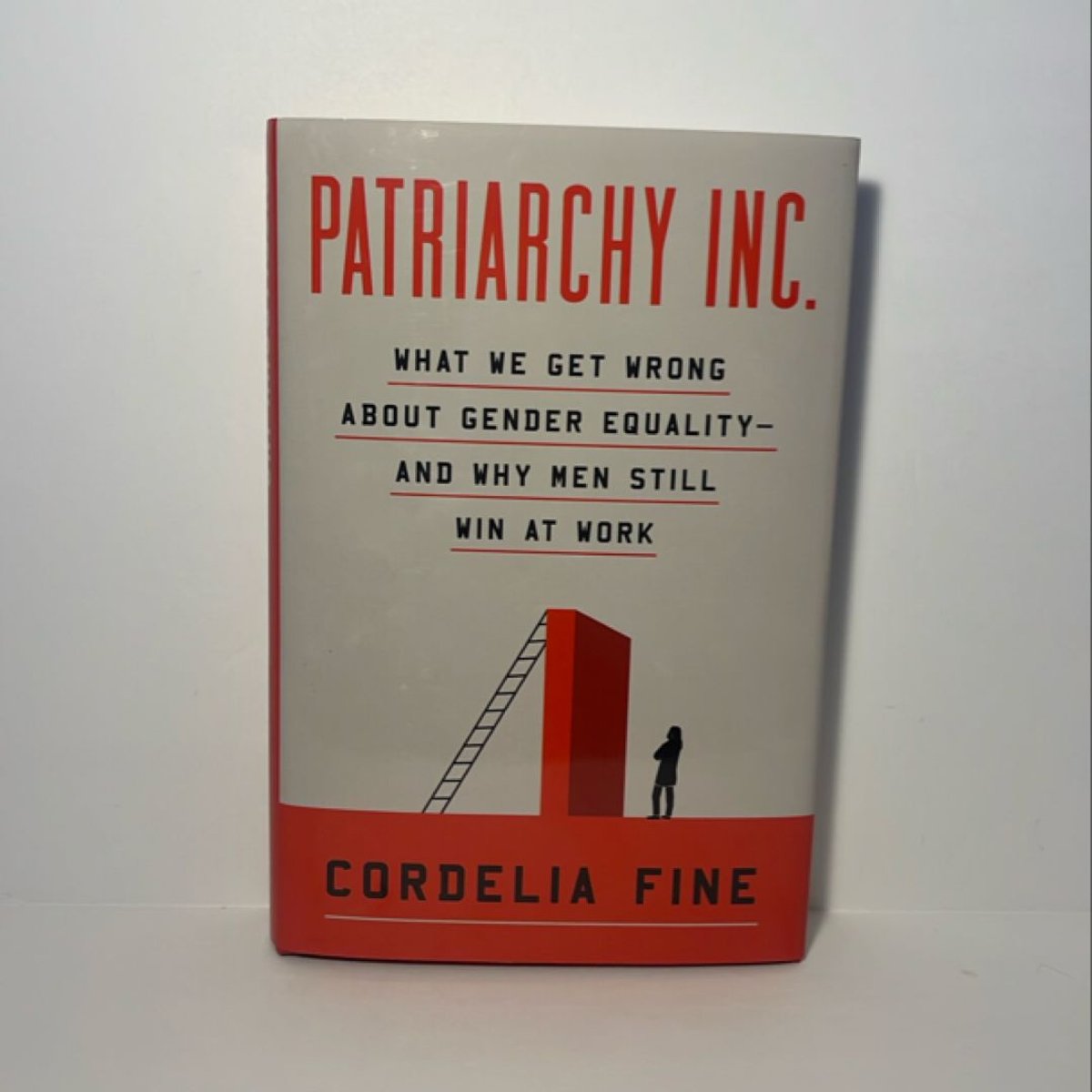 Patriarchy Inc by Cordelia Fine