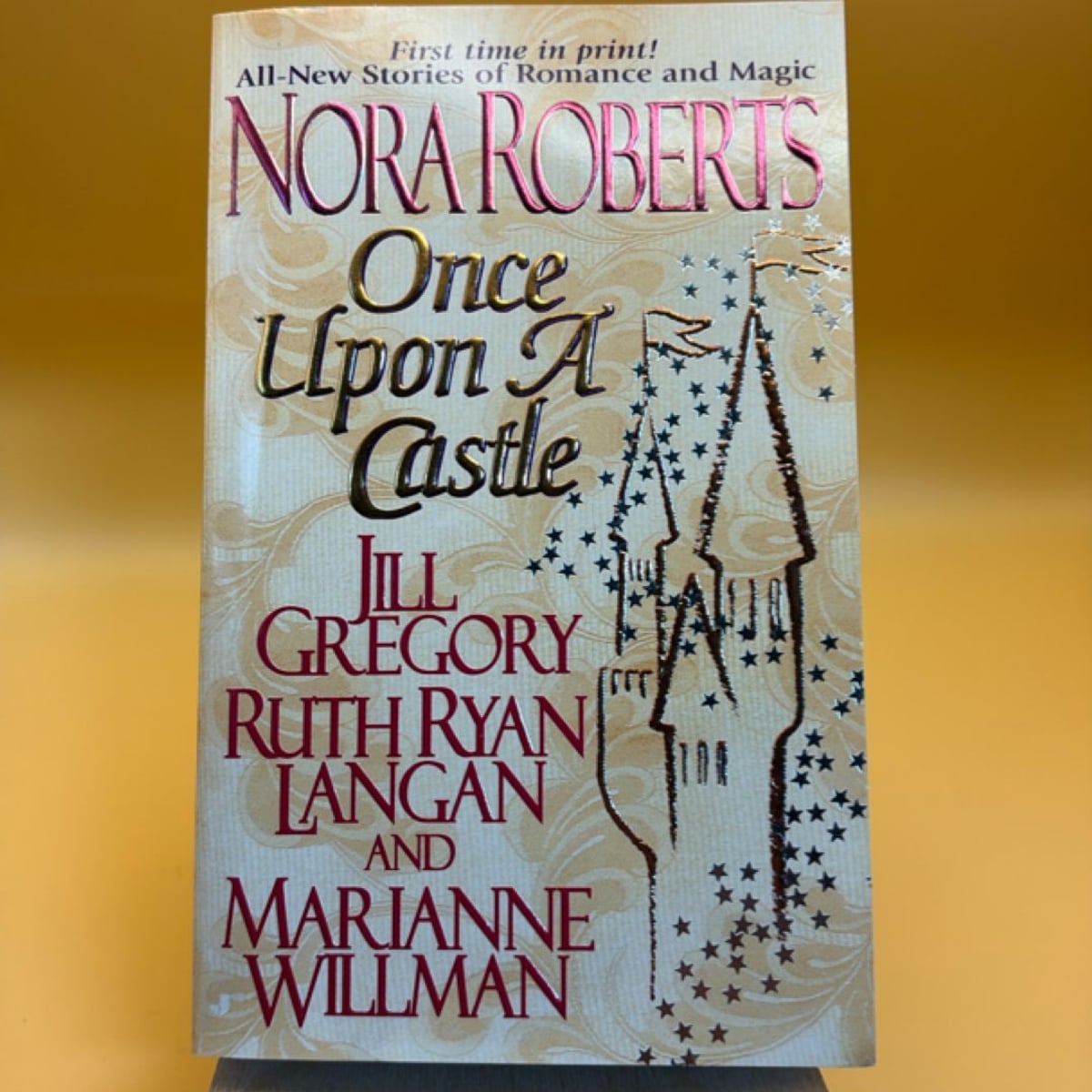 Once upon a Castle by Jill Gregory, Ruth Ryan Langan, Marianne Willman ...