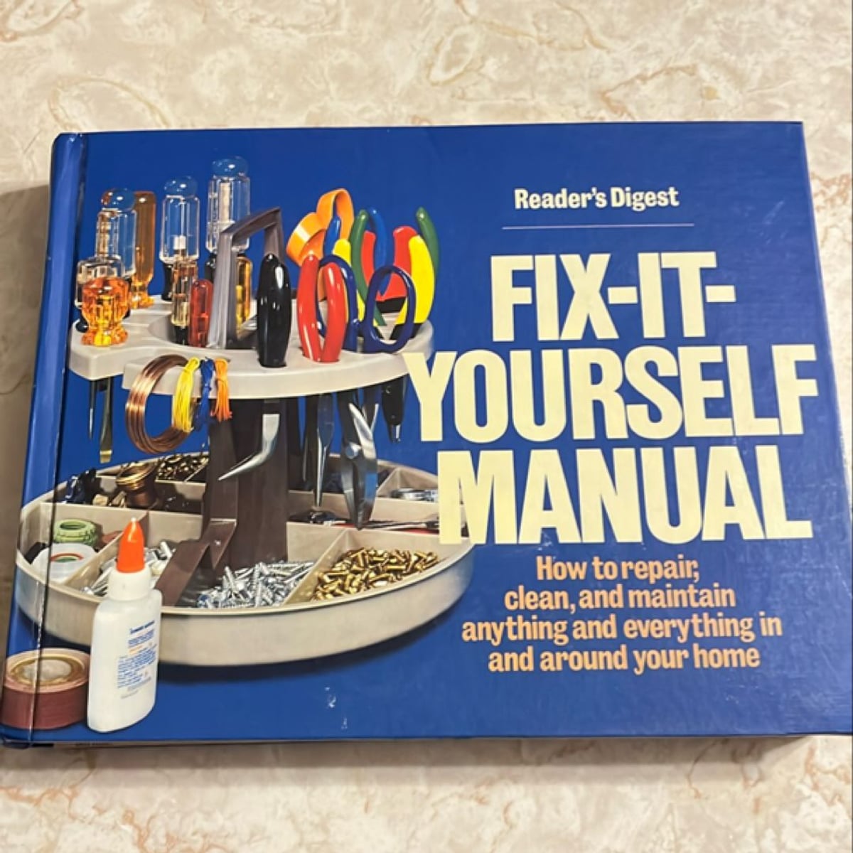 Fix-It-Yourself Manual by Reader's Digest Editors
