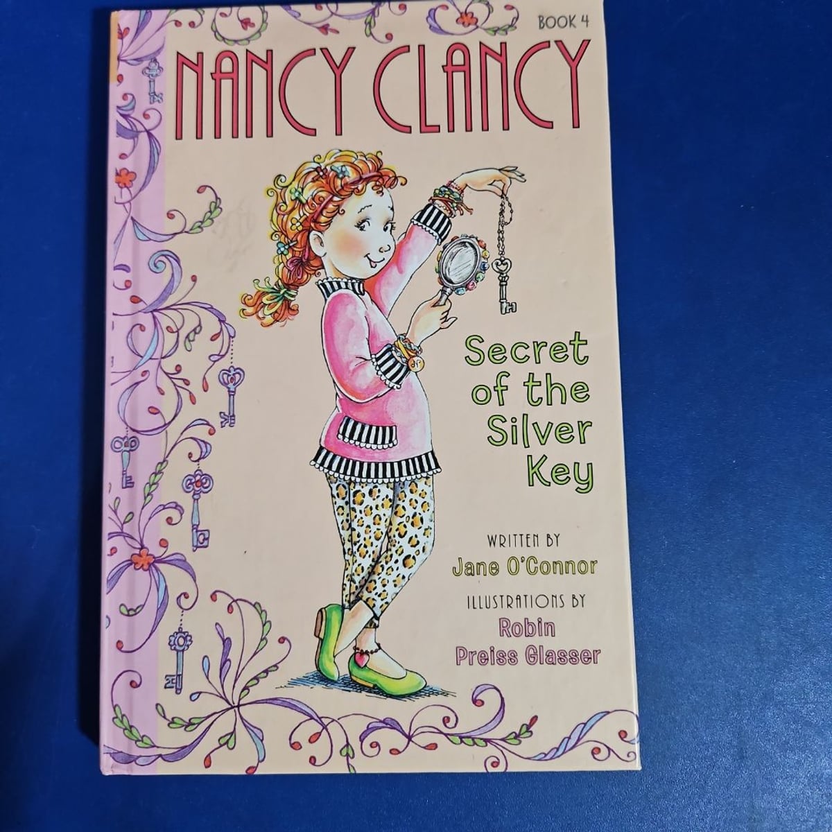 Fancy Nancy: Nancy Clancy, Secret of the Silver Key by Jane O'Connor