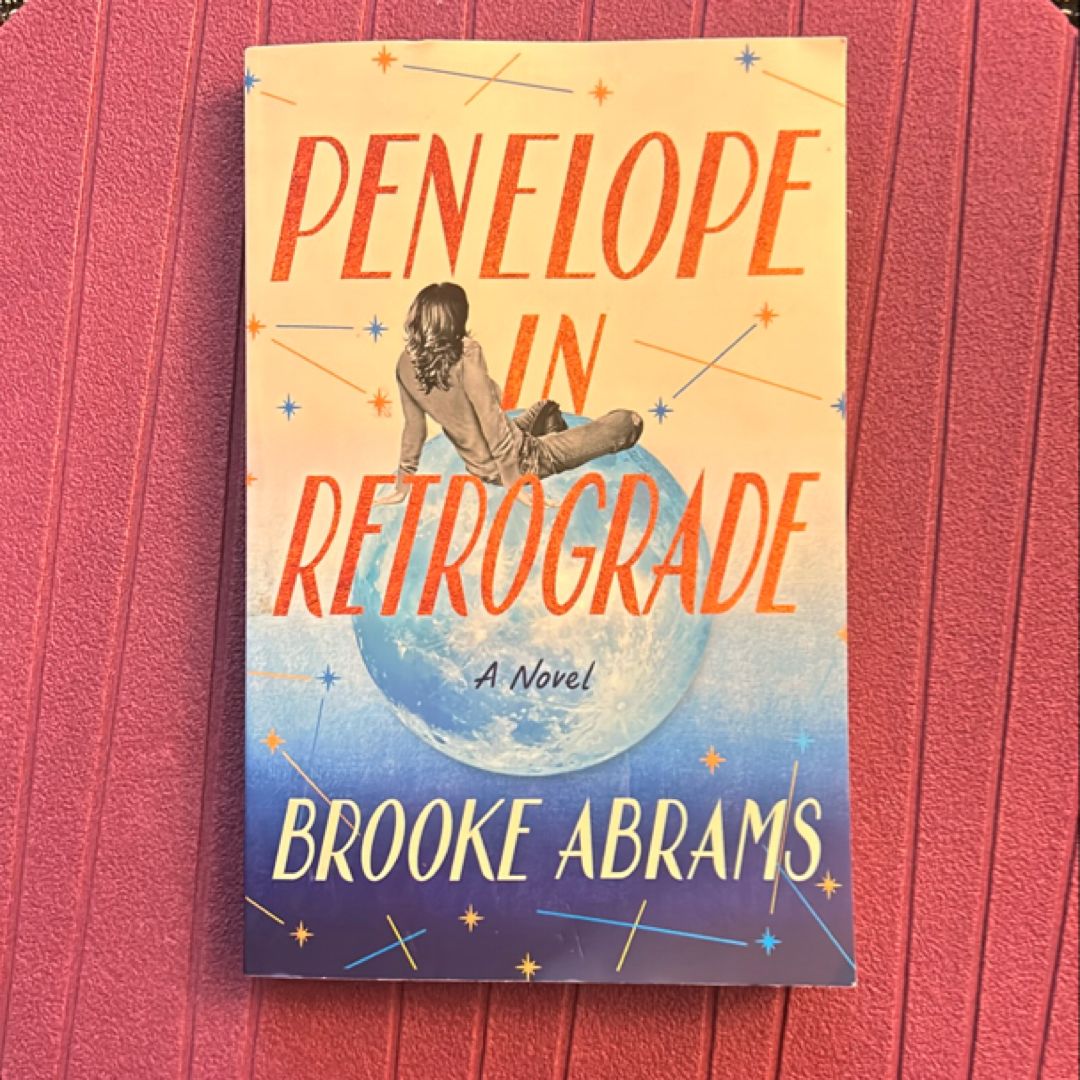 Penelope in Retrograde by Brooke Abrams