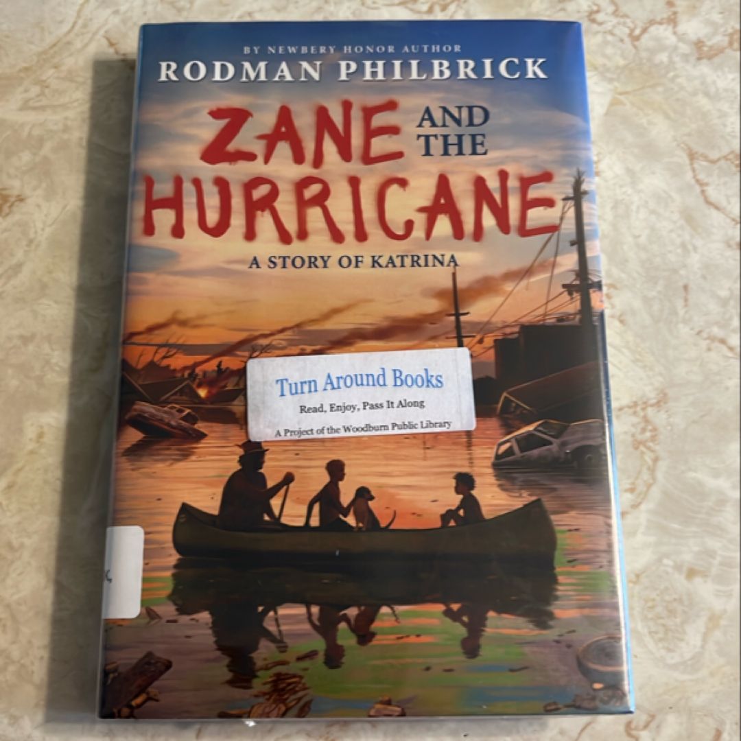 Zane and the Hurricane by Rodman Philbrick