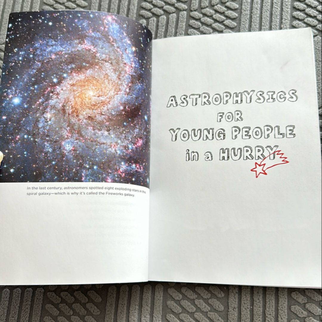 Astrophysics for Young People in a Hurry by Neil deGrasse Tyson ...