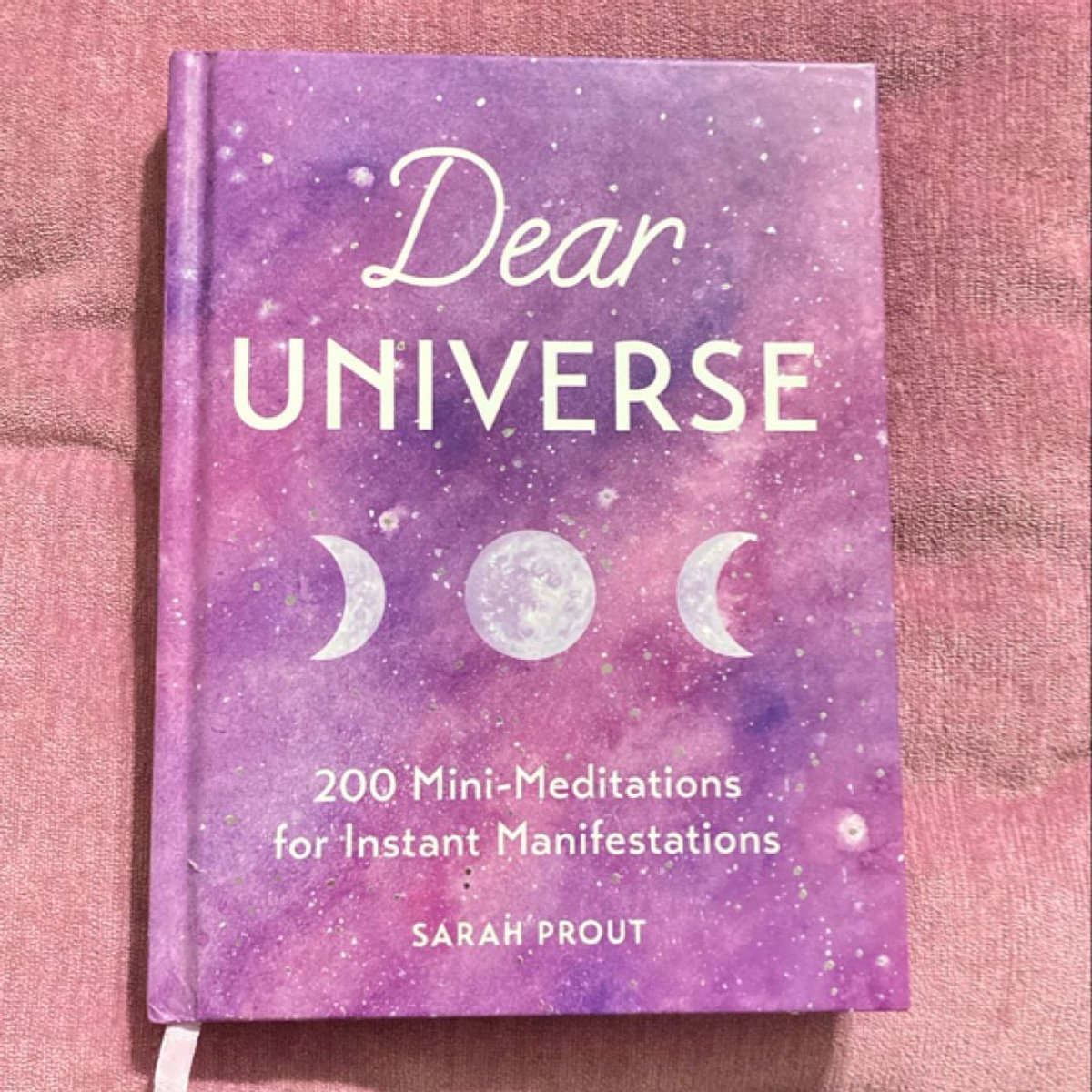 Dear Universe by Sarah Prout
