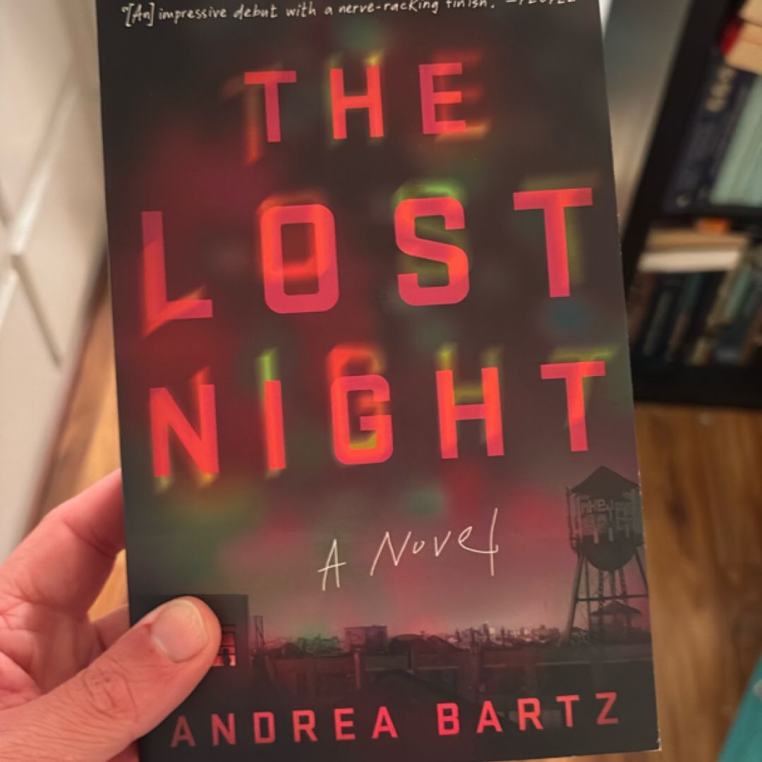 The Lost Night by Andrea Bartz