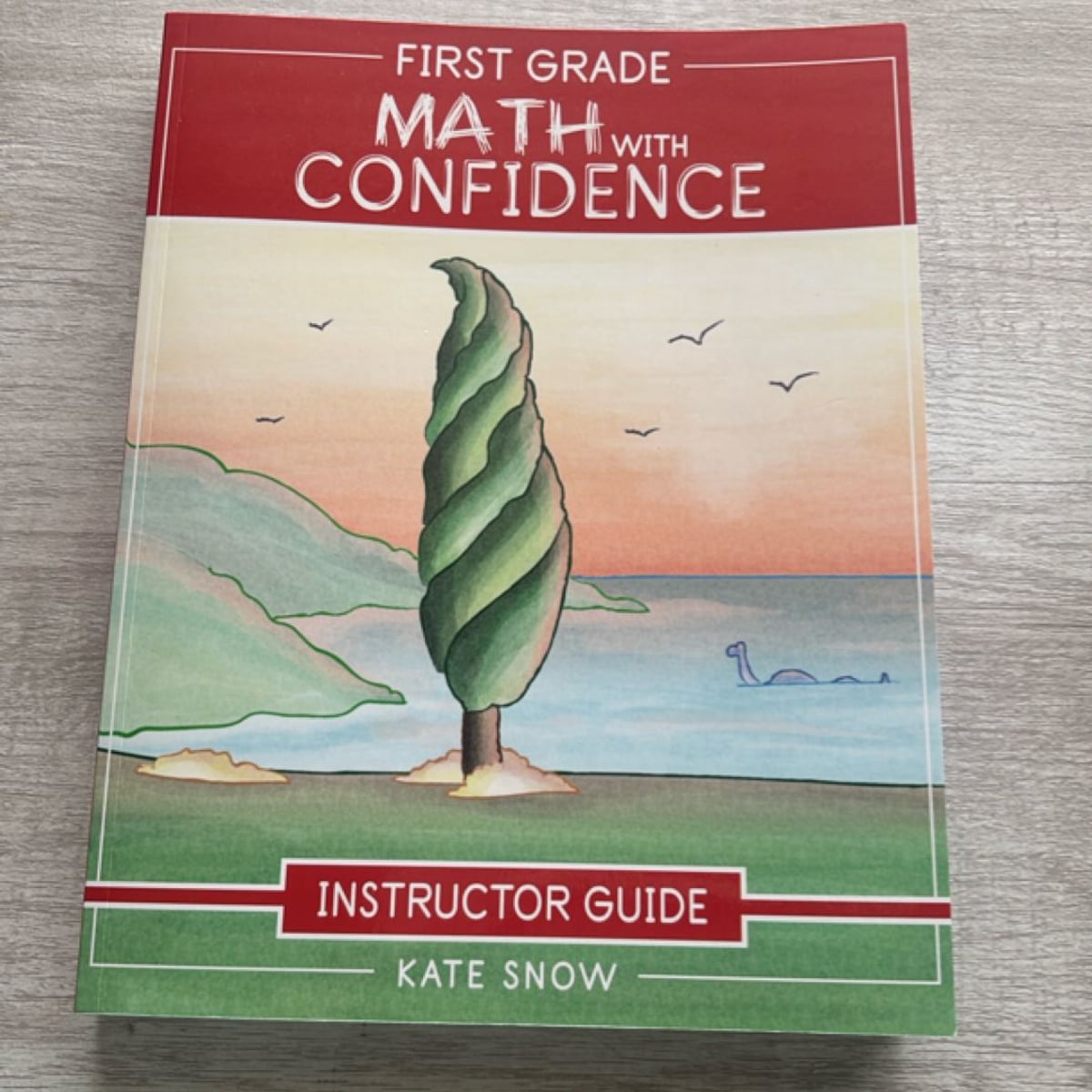 First Grade Math with Confidence Instructor Guide (Math with Confidence ...