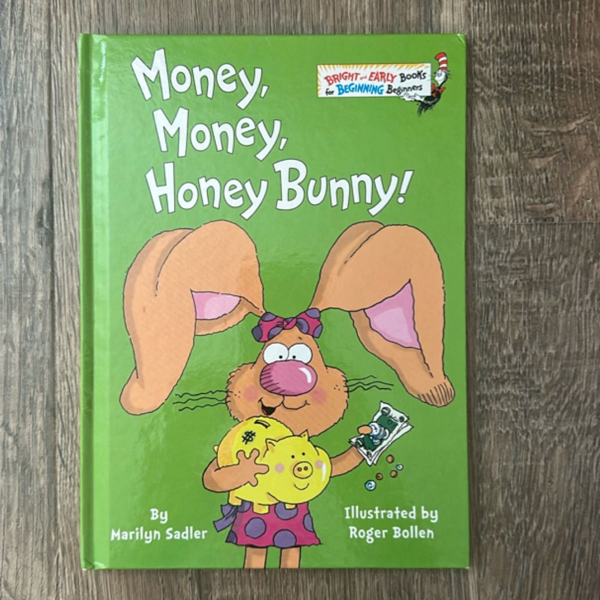 Money, Money, Honey Bunny! by Marilyn Sadler, Roger Bollen