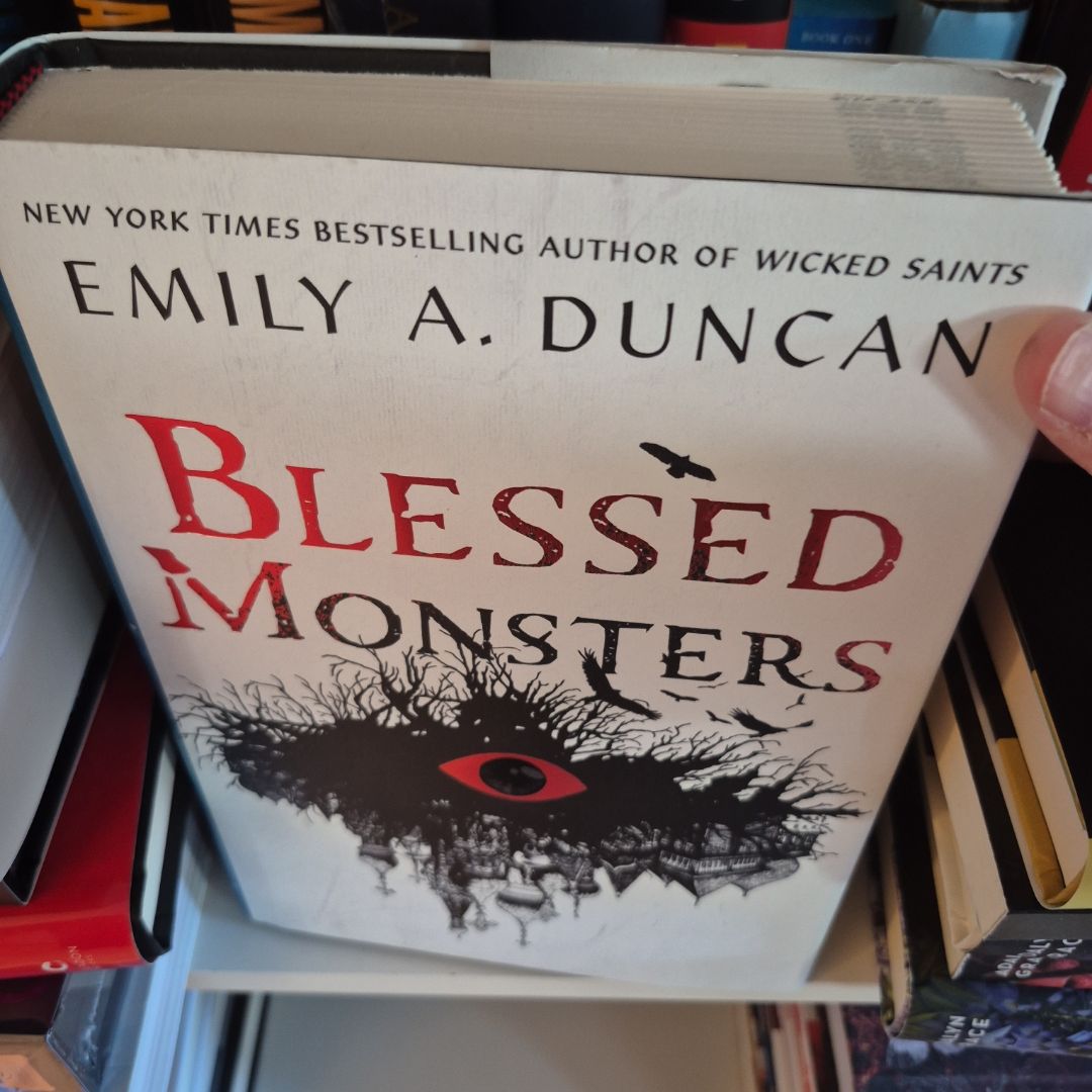 Blessed Monsters by Emily A. Duncan