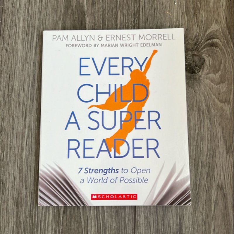 Every Child a Super Reader by Pam Allyn, Ernest Morrell