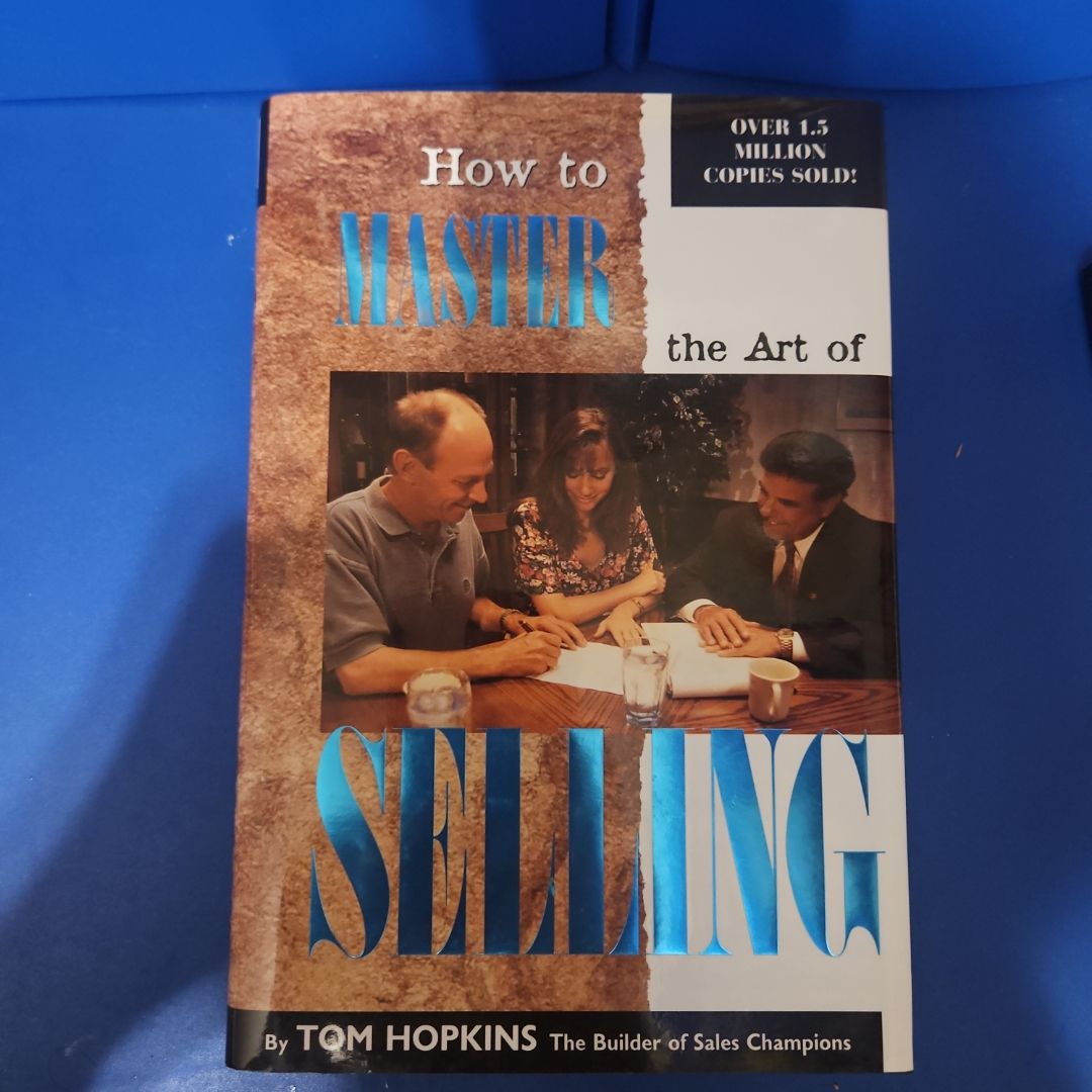 How to Master the Art of Selling by Tom Hopkins, J. Douglas Edwards