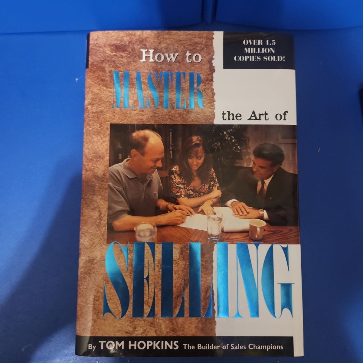 How to Master the Art of Selling by Tom Hopkins, J. Douglas Edwards