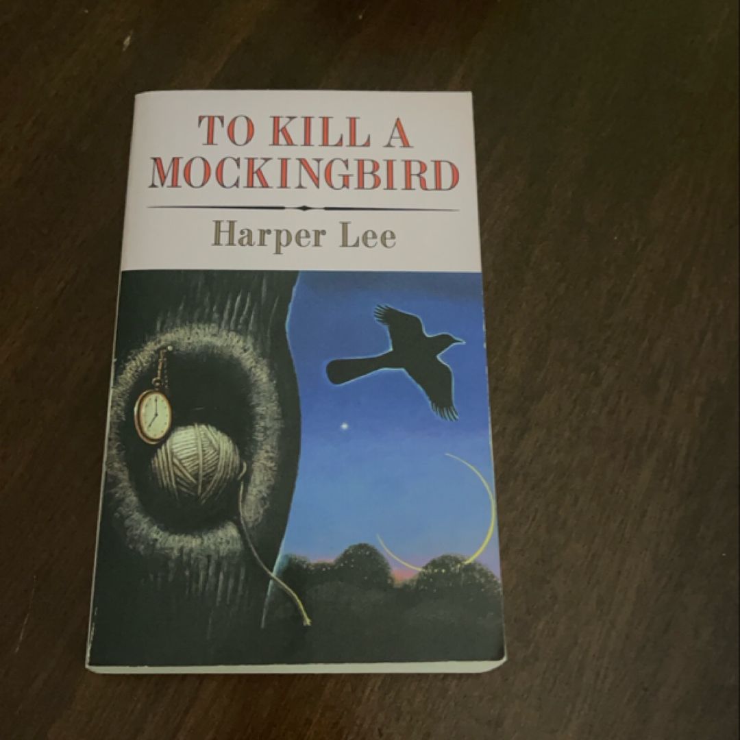 To Kill a Mockingbird by Harper Lee