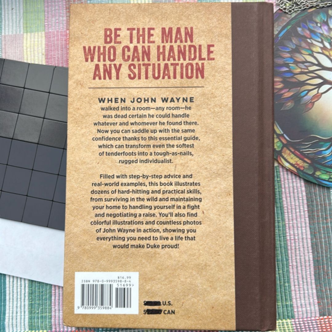 The Official John Wayne Handy Book for Men by James Ellis