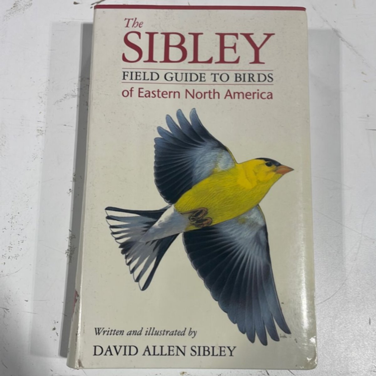 The Sibley Field Guide to Birds of Eastern North America by David Allen ...
