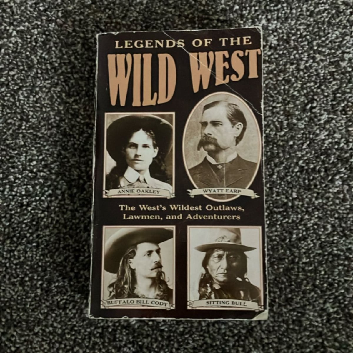 Legends of the Wild West by Consumer Guide Editors