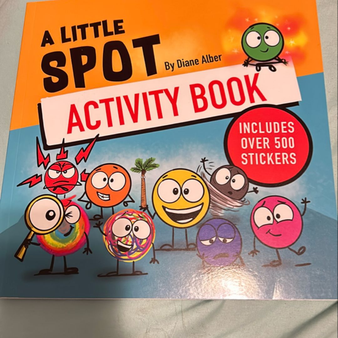 A Little SPOT Activity Book by Diane Alber