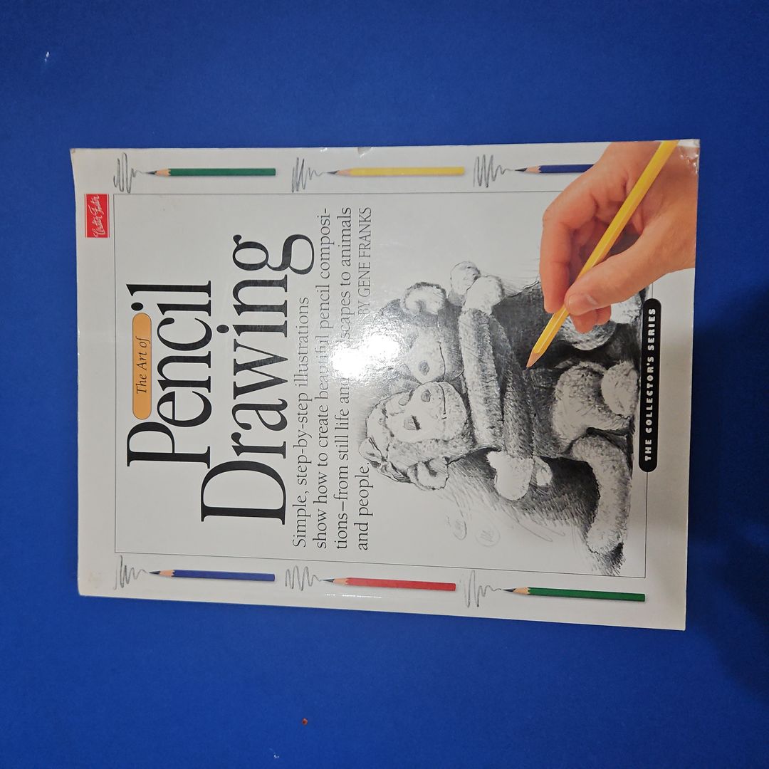The Art of Pencil Drawing (Collector's Series) by Gene Franks