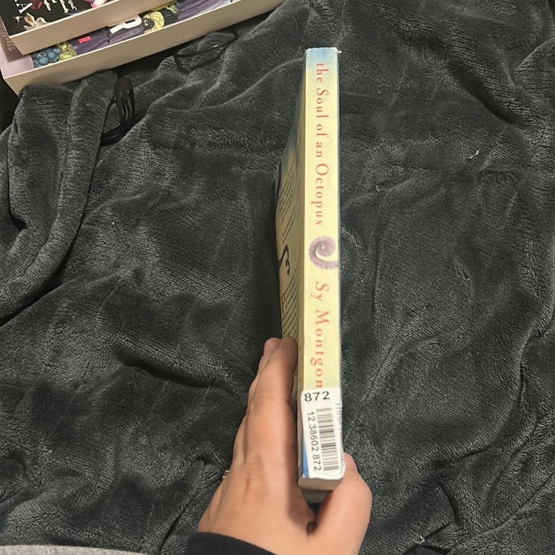 The Soul of an Octopus by Sy Montgomery
