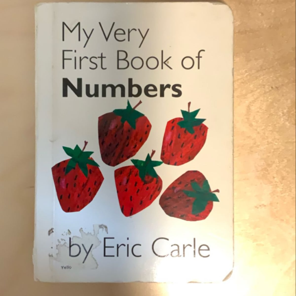 My Very First Book of Numbers / Mi Primer Libro de Números by Eric Carle