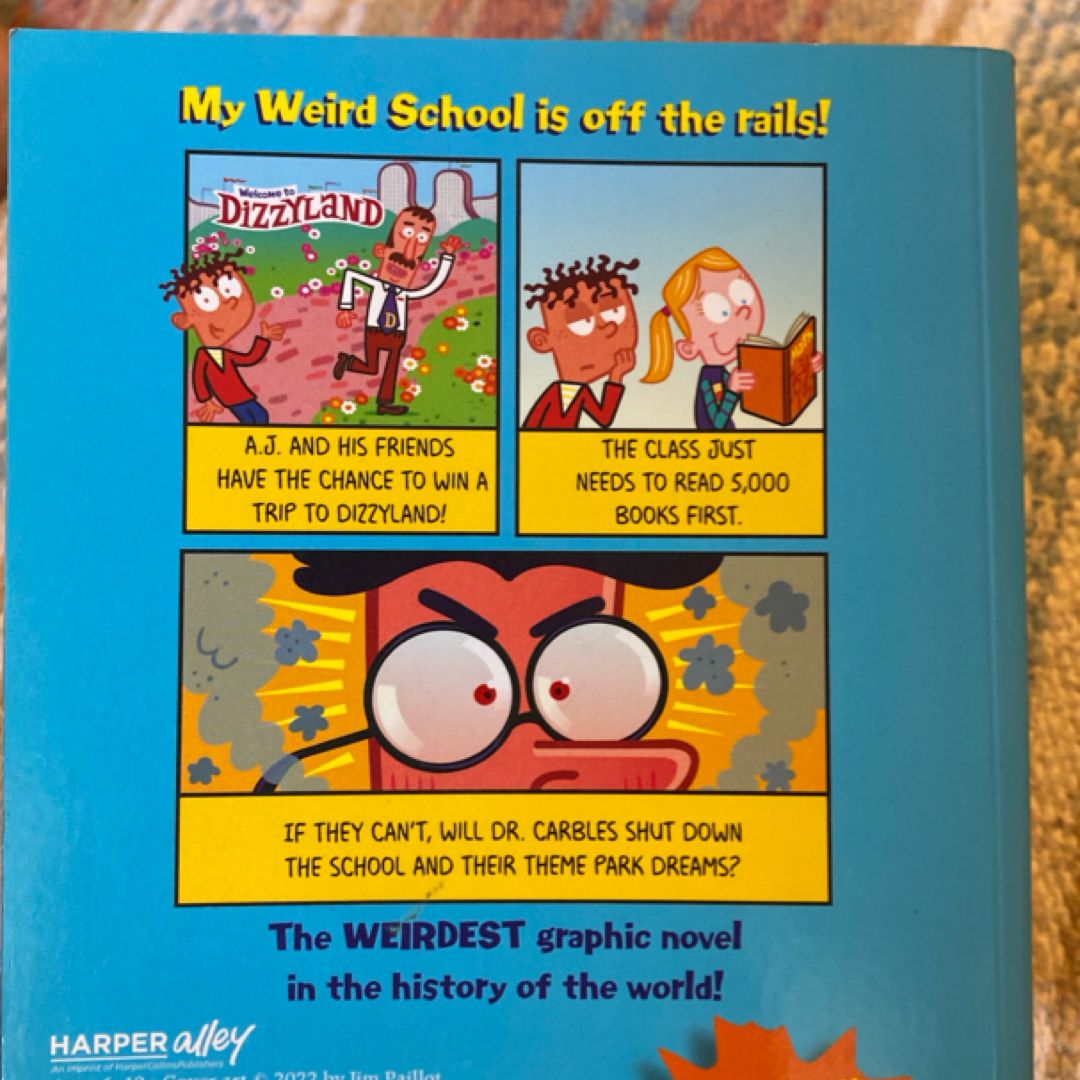 My Weird School Graphic Novel: Get a Grip! We're on a Trip! by