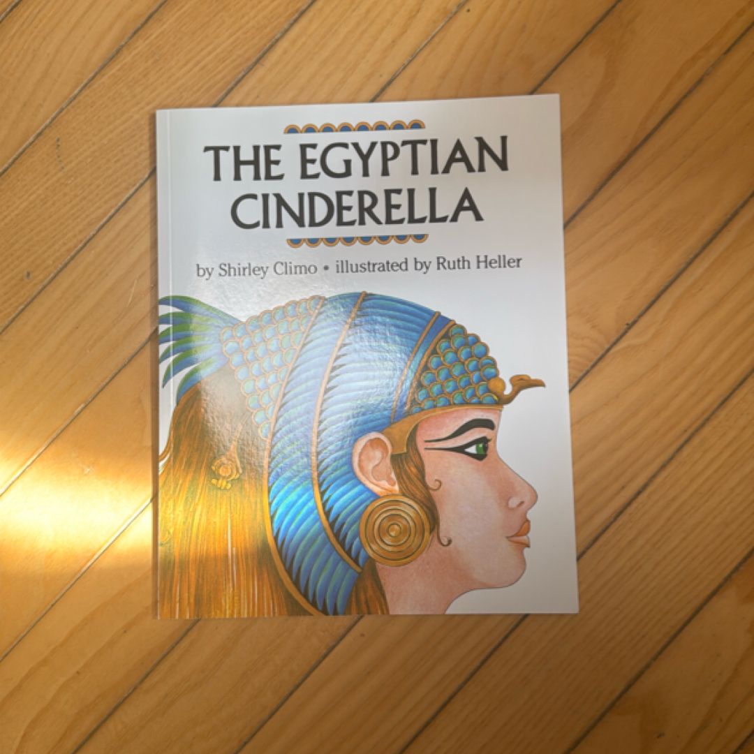The Egyptian Cinderella by Shirley Climo