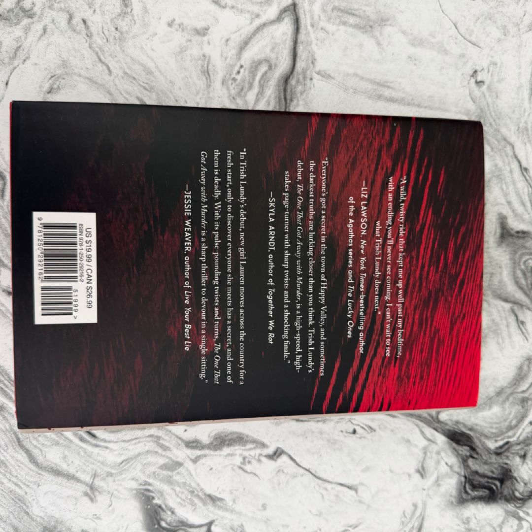 The One That Got Away with Murder by Trish Lundy