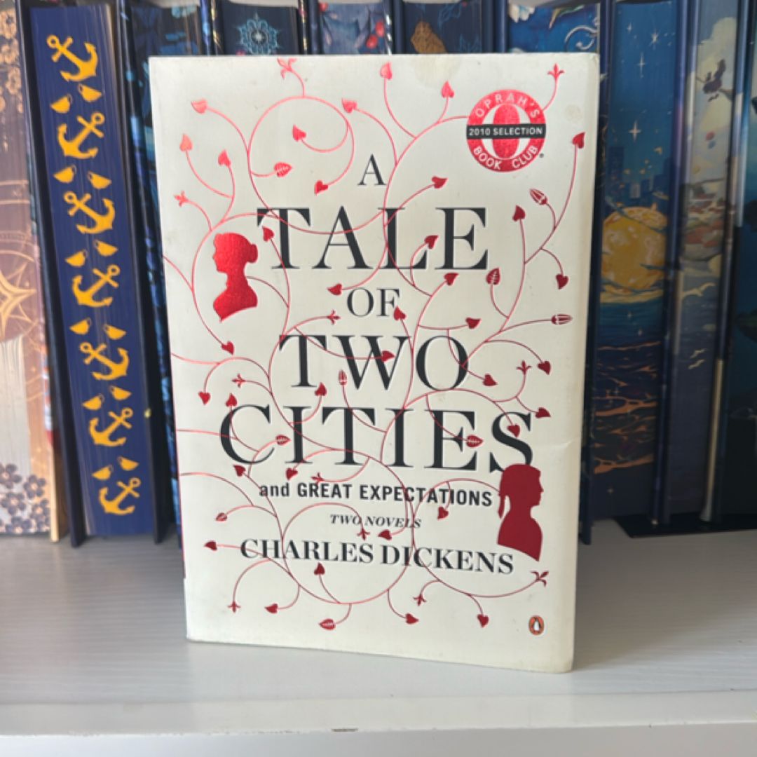A Tale of Two Cities and Great Expectations by Charles Dickens