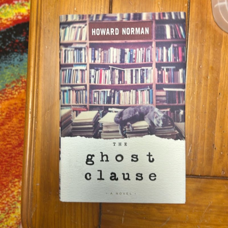 The Ghost Clause by Howard Norman, Hardcover | Pangobooks