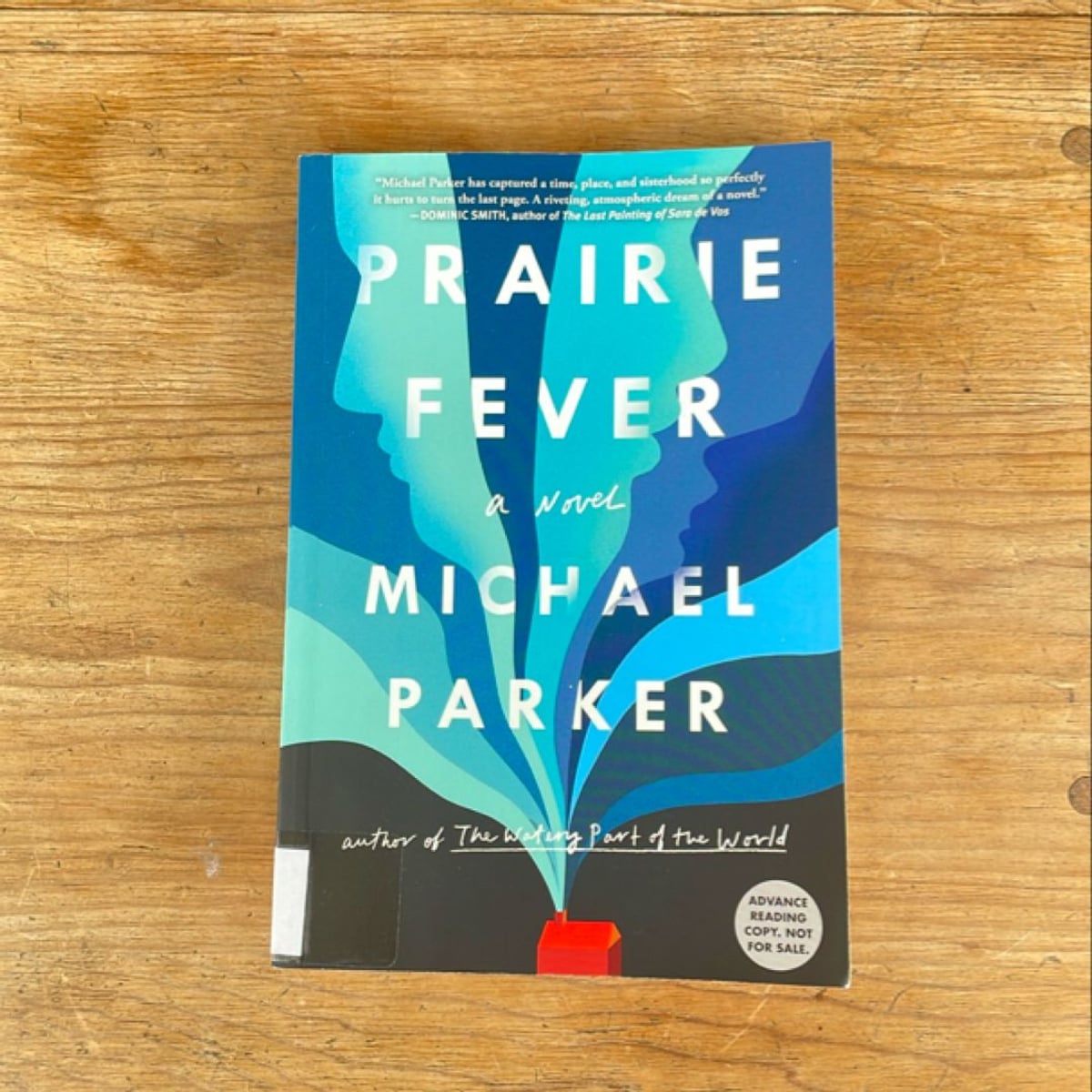 Prairie Fever by Michael Parker