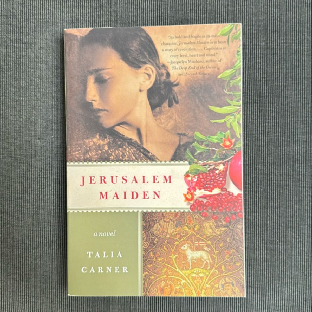 Jerusalem Maiden by Talia Carner